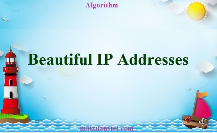Beautiful IP Addresses - VietMX's Blog