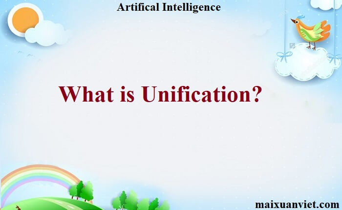 What is Unification? - VietMX's Blog
