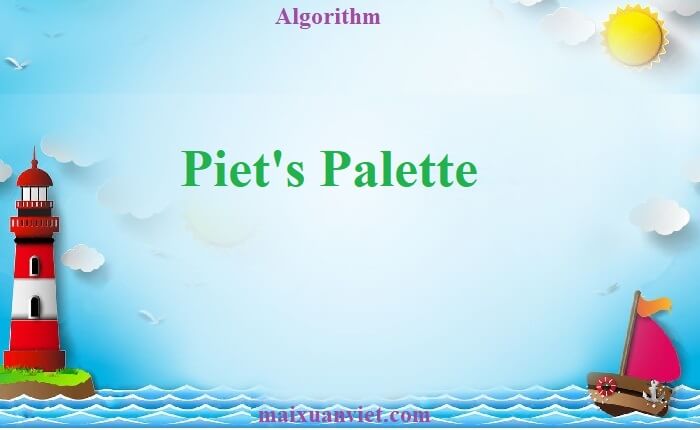 Piet's Palette - VietMX's Blog