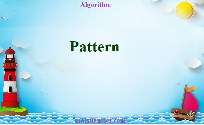 Pattern - VietMX's Blog