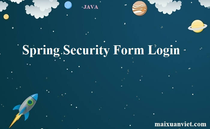 Spring Security Form Login - VietMX's Blog