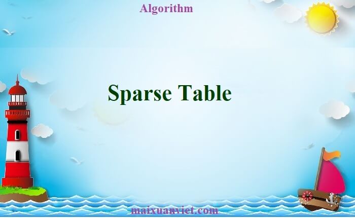 Sparse Table - VietMX's Blog